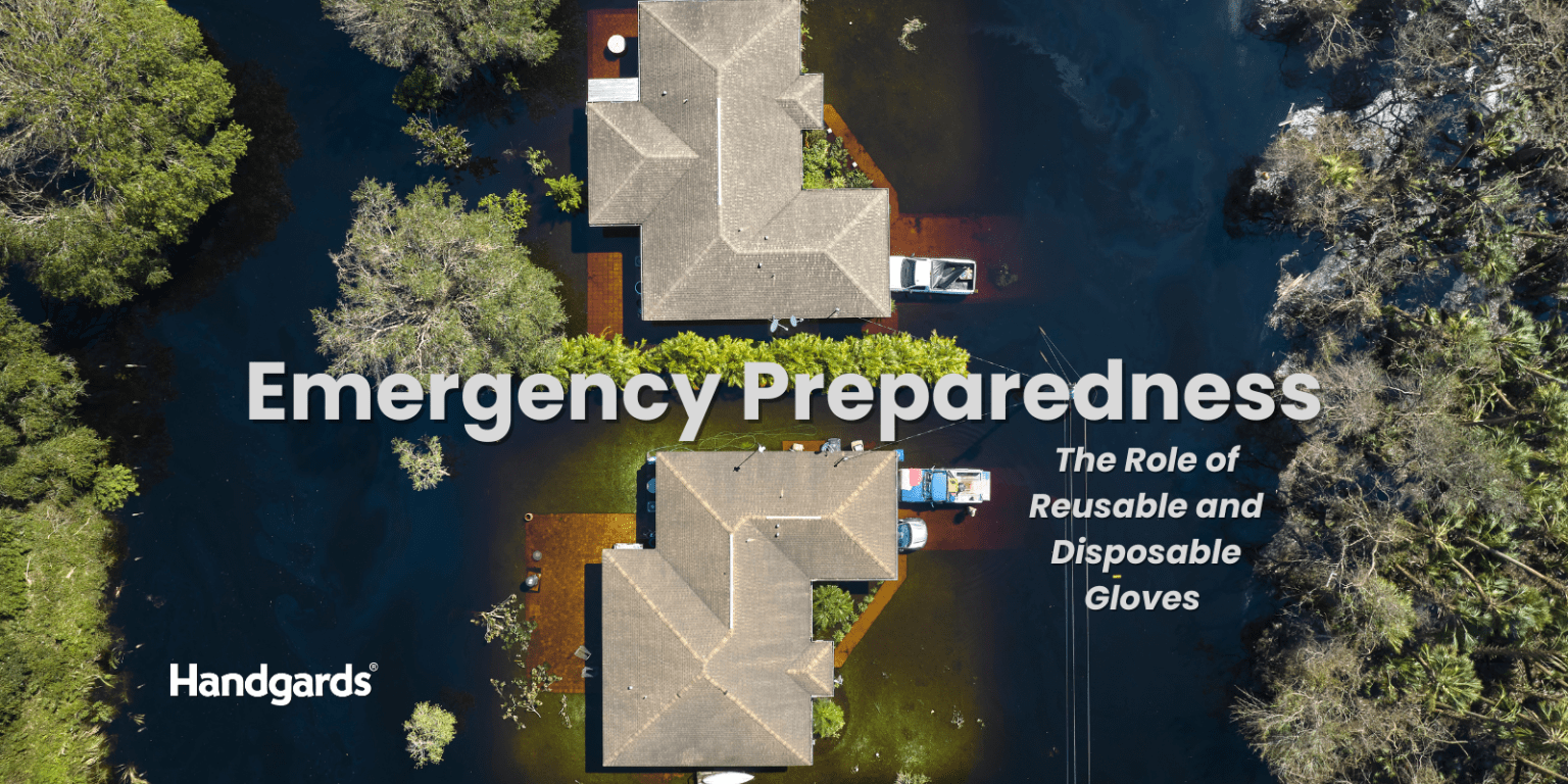 Emergency Preparedness - Handgards® | First in Food Safety Innovations